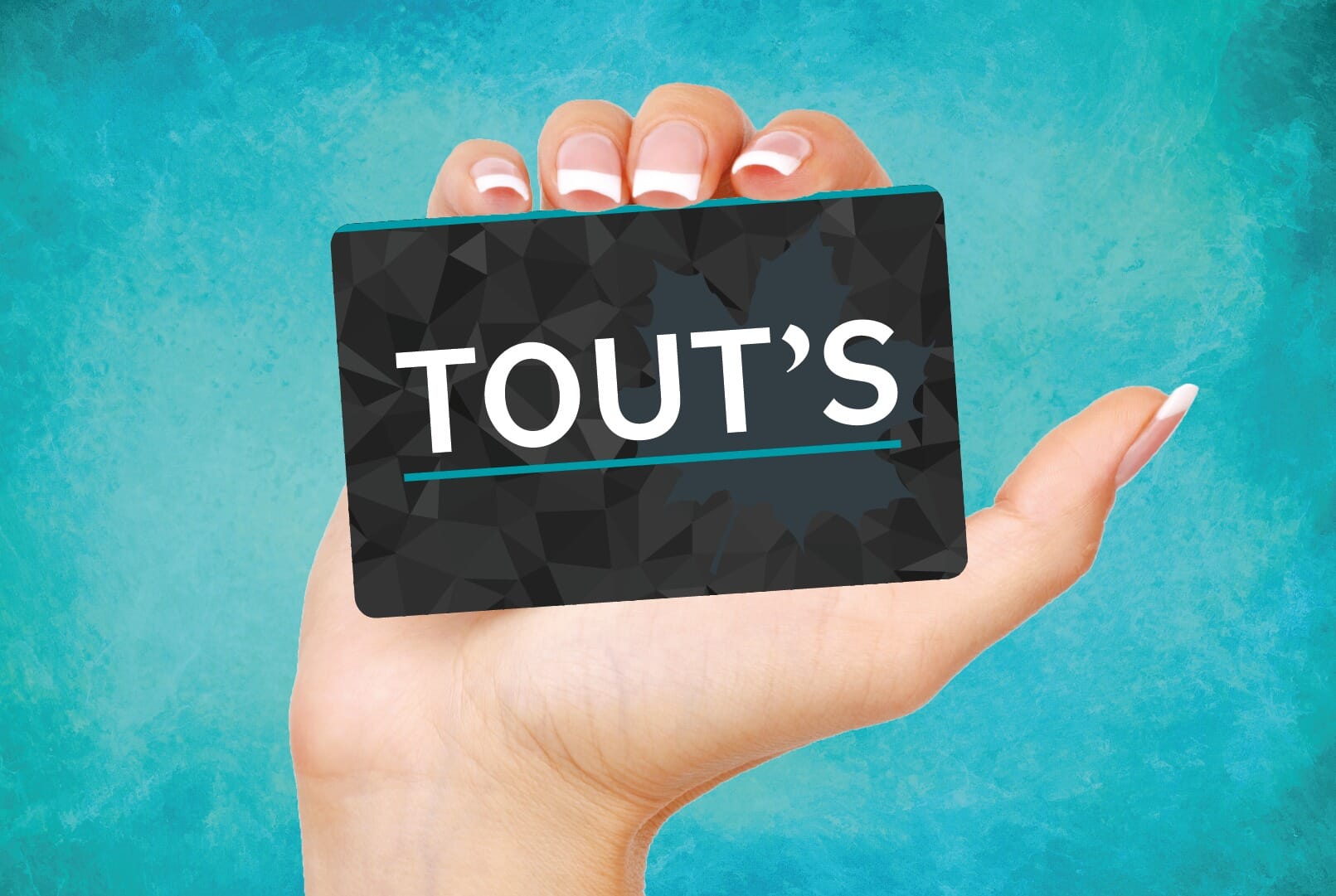 Introducing TOUT'S Card! - TOUT'S